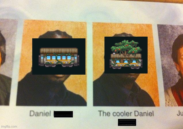 The Cooler Daniel - Imgflip