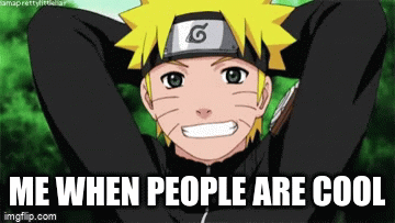 My Reaction To Cool People - Imgflip