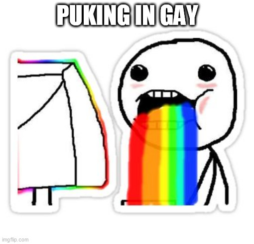 Image Tagged In Puking Imgflip image-tagged-in-puking-imgflip