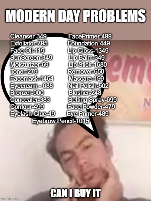 Modern Day Problems Imgflip