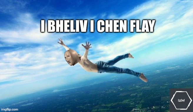 Stonks i believe i can fly - Imgflip