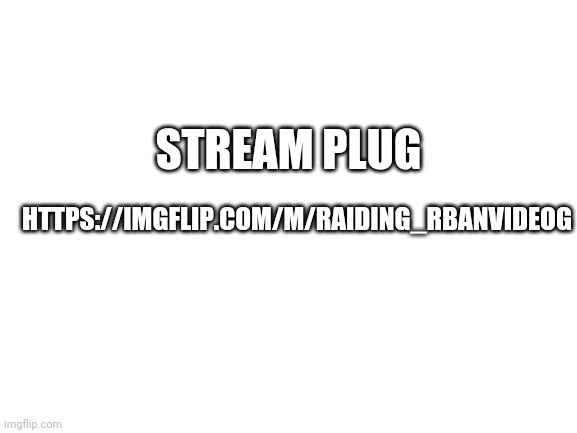 Blank White Template - Imgflip