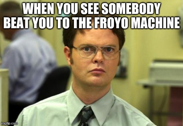Dwight Schrute Meme - Imgflip