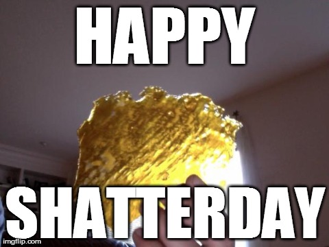 Image tagged in shatter - Imgflip