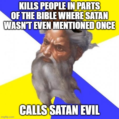 Advice God Meme - Imgflip