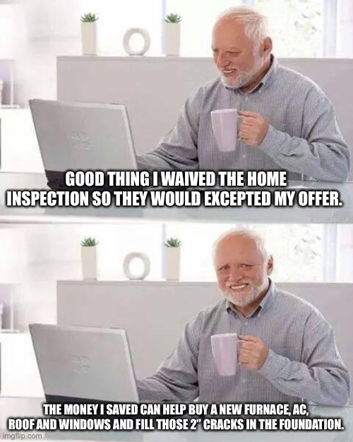 House Inspection Memes Funny Home Inspector Finds