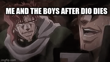 Jojo meme - Imgflip