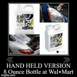 Blinker Fluid - Imgflip