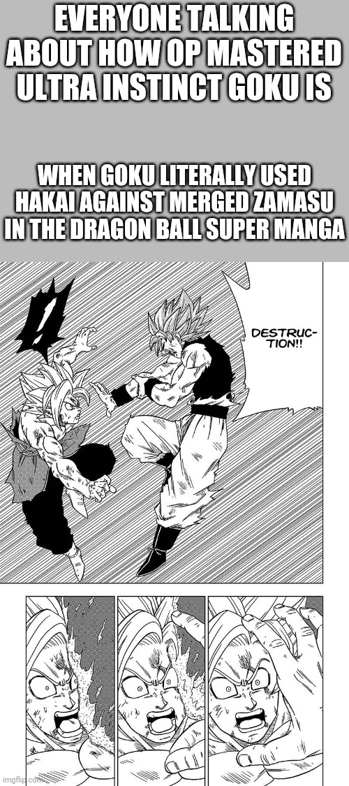 Hakai in Super Saiyan Blue > Ultra Instinct - Imgflip