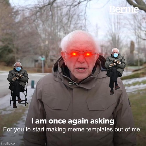 I Am Once Again Asking Bernie Template Printable Word Searches