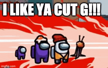 I LIKE YA CUT G - Imgflip