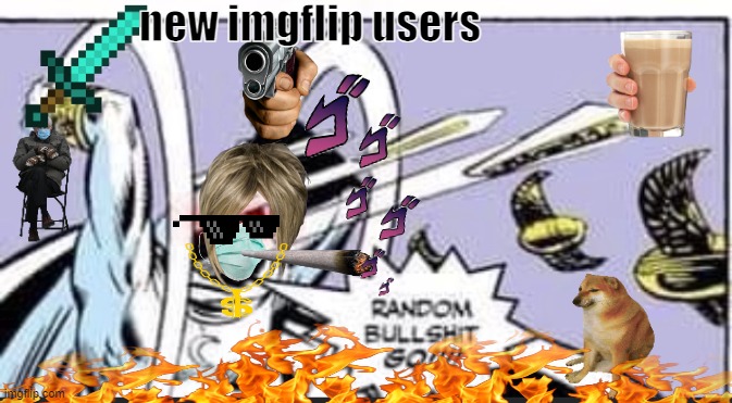 Random Bullshit Go - Imgflip
