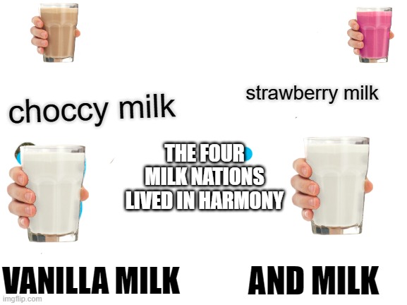 milk nations meme - Imgflip