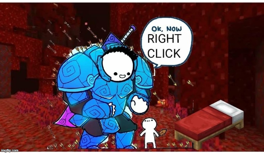 Can't forget the last words of my friend when he first played Hardcore... - Imgflip