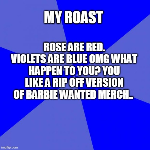 Blank Blue Background Meme - Imgflip