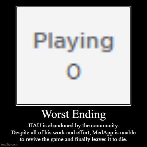 Worst Ending - Imgflip