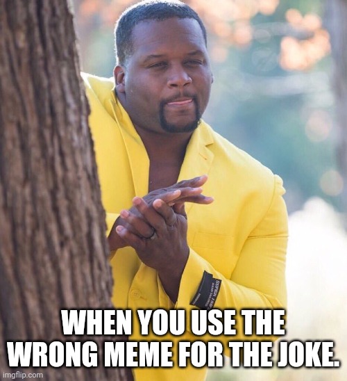 Black guy hiding behind tree - Imgflip