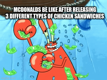 I had the chicken sandwich. Its alright ig - Imgflip