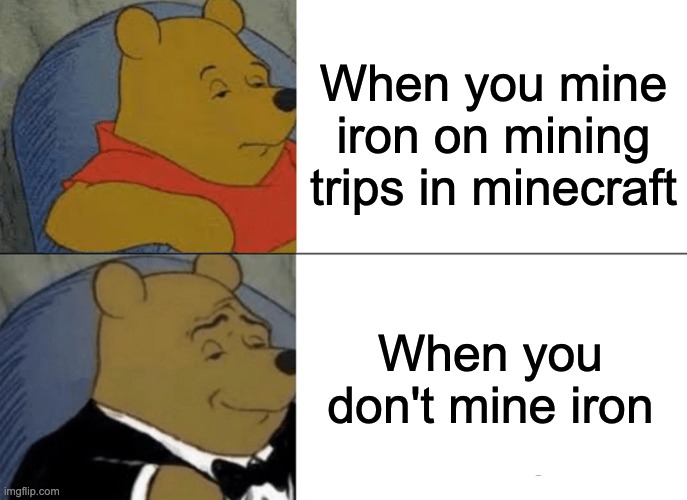 Tuxedo Winnie The Pooh Meme - Imgflip
