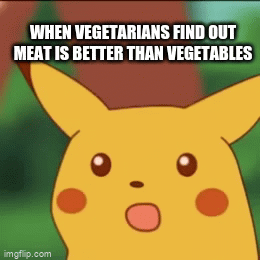 surprised pikachu vegetarian - Imgflip