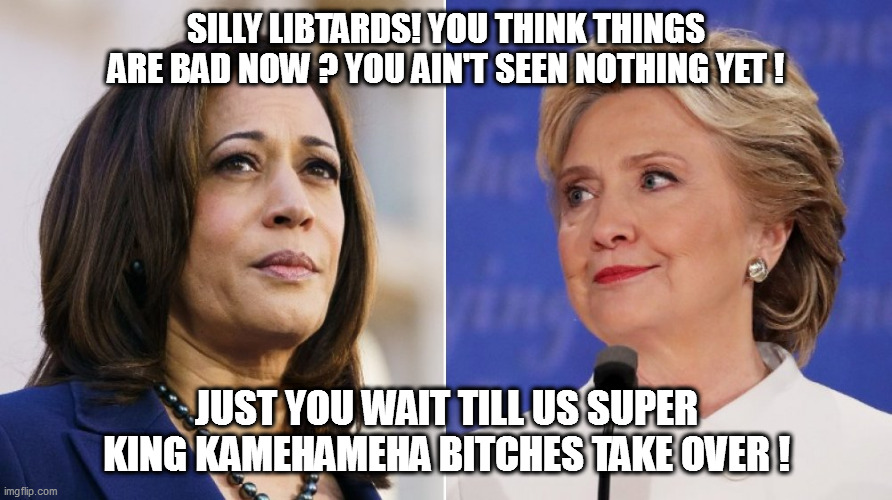 Leftards should of been careful what they wished for, cause now they're ...