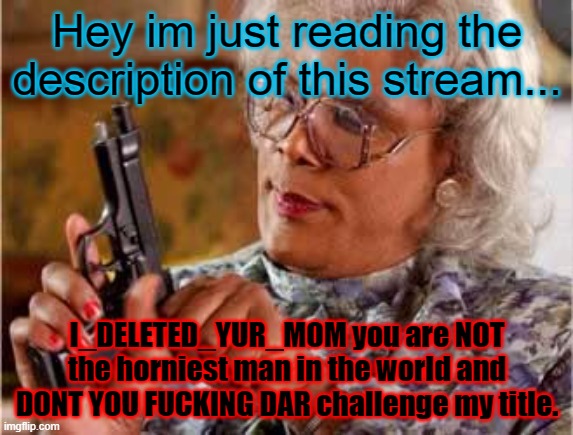 you lil bitch... - Imgflip