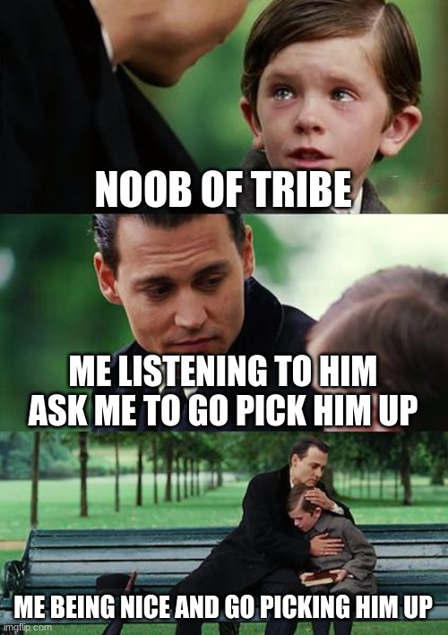 Every tribe has this - Imgflip