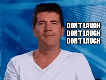 Don’t laugh - Imgflip
