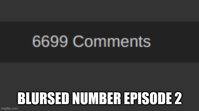 blursed numbers episode 2 - Imgflip