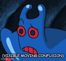 ( Visible Moving Confusion ) - Imgflip
