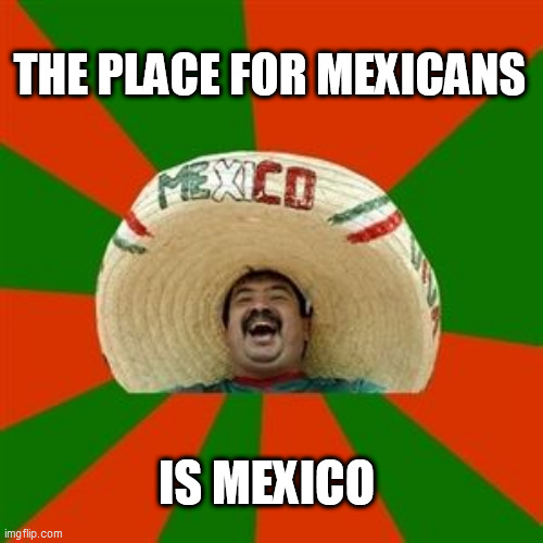 succesful mexican - Imgflip