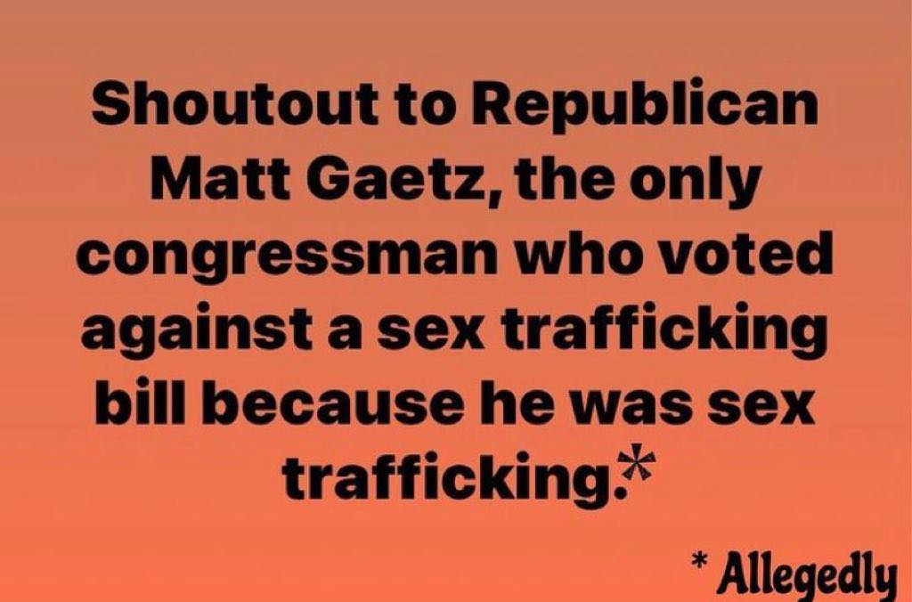 Matt Gaetz pedophile Blank Template - Imgflip