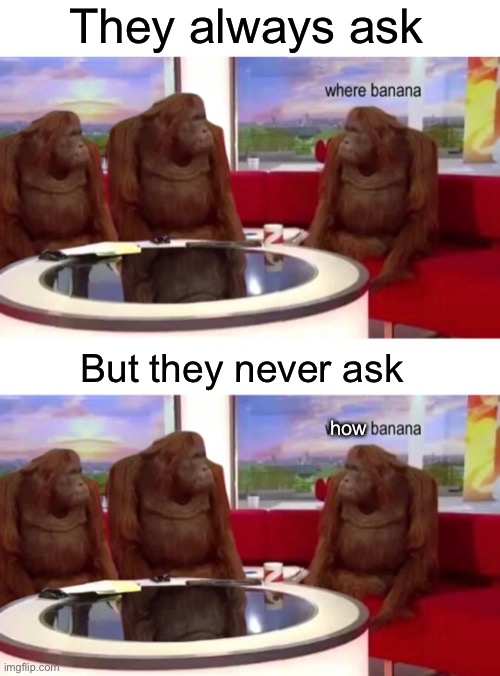 Image Tagged In Where Banana memes Imgflip