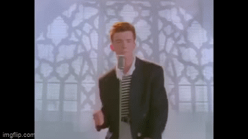 Rick Roll (Rick Astley) - Imgflip