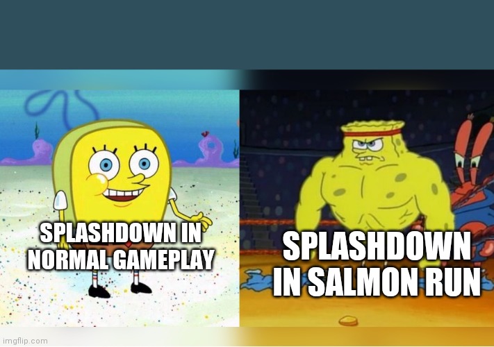 Seriously, use your splashdowns. - Imgflip