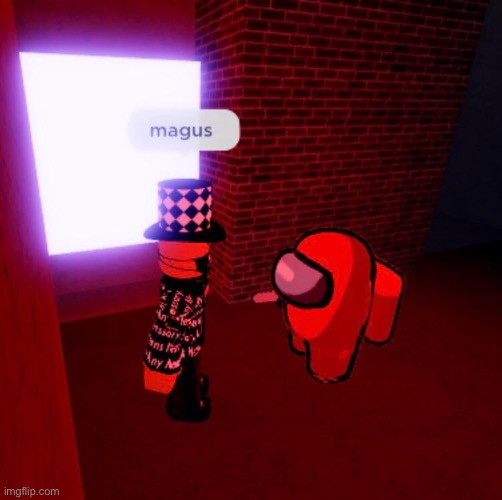 MAGUS :flushed: - Imgflip