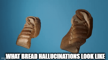 Bread!!!!! - Imgflip