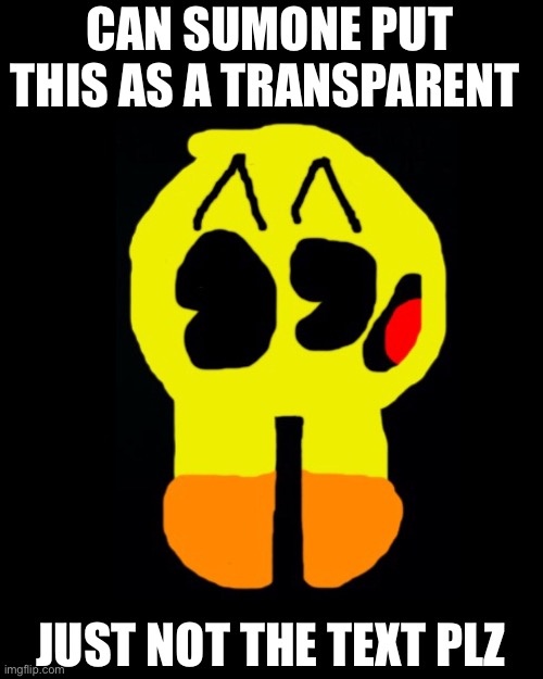 Image tagged in memes,blank transparent square - Imgflip