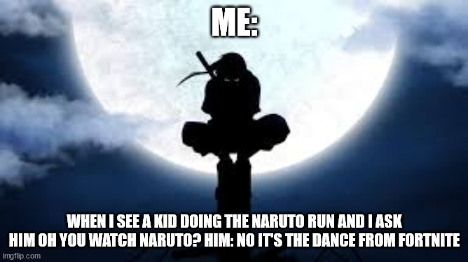 Itachi crouch - Imgflip