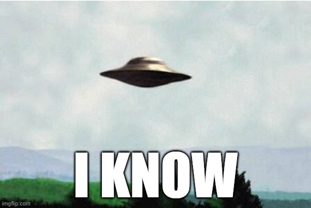 X files spaceship I want to believe - Imgflip