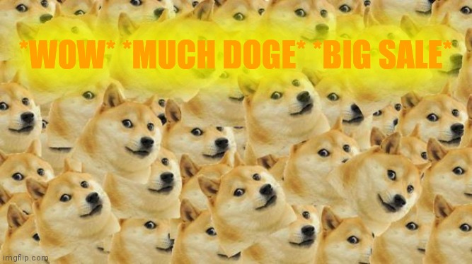 Multi Doge Meme - Imgflip