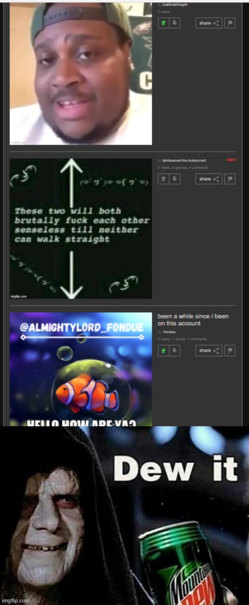 Image tagged in dew it - Imgflip