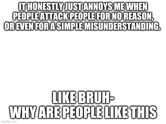 Slight rant - Imgflip