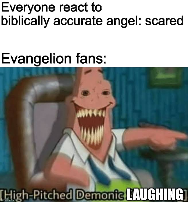 High-Pitched Demonic Screeching - Imgflip