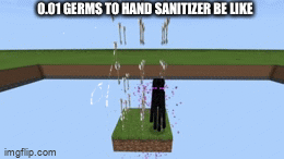 The germs are invincible - Imgflip