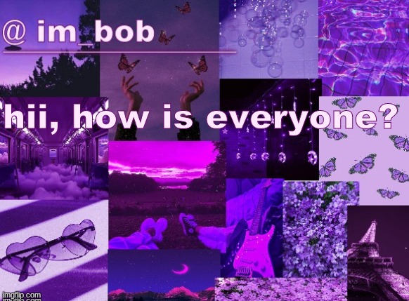 hii, how is everyone? - Imgflip