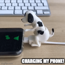Charging my phone! - Imgflip