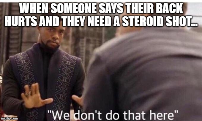 Steroid Injection Memes Thank God Beer Won't Come Up On A Drug Screen