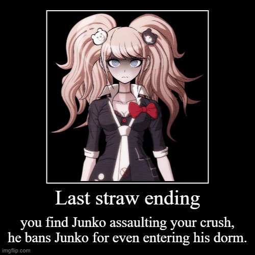 Last straw ending - Imgflip