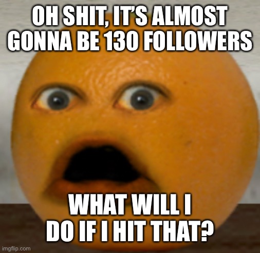 Shocked Orange - Imgflip